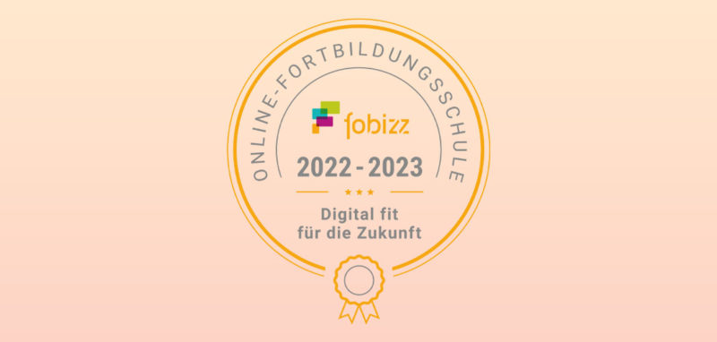 FoBizz -Gütesiegel - digital fit für die Zukunft! - Nelly-Sachs-Gymnasium